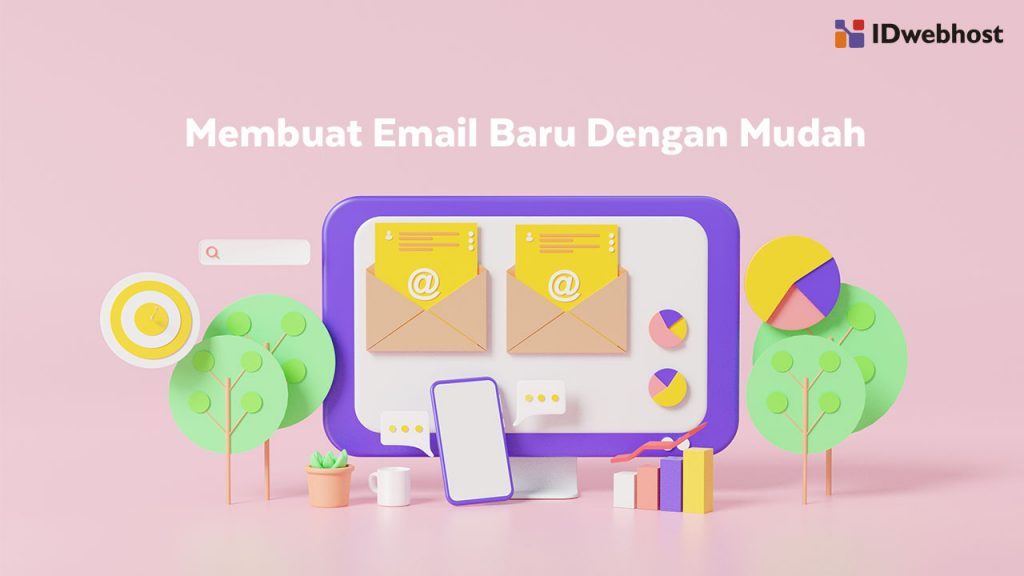 Cara Membuat Email Baru dengan Mudah