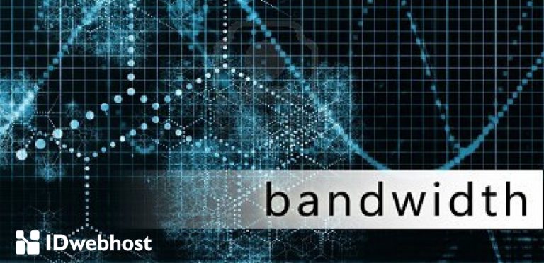 Panduan Lengkap Tentang Bandwidth
