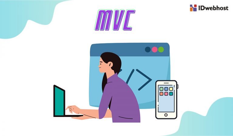 Apa itu Model View Controller (MVC)? Ini Pengertian dan Manfaatnya!