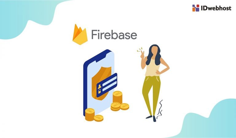 Apa itu Firebase? Pengertian, Jenis-Jenis, dan Manfaatnya