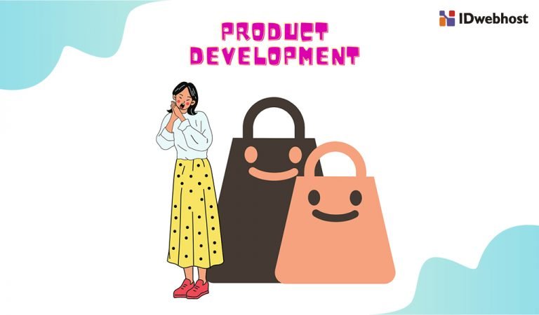 Product Development: Cara Menciptakan Produk Baru yang Jitu