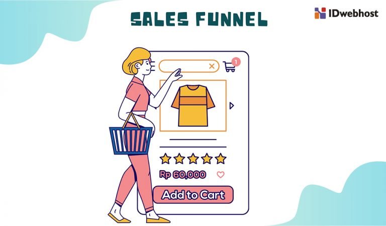 Sales Funnel Adalah: Pengertian dan Bagaimana Cara Membuatnya?