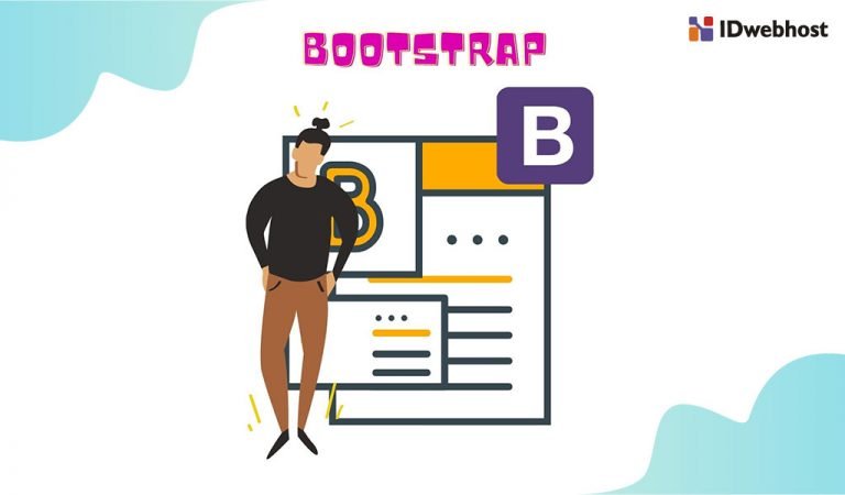 Kelebihan Bootstrap Beserta Kekurangan, Pengertian, dan Kegunaannya!