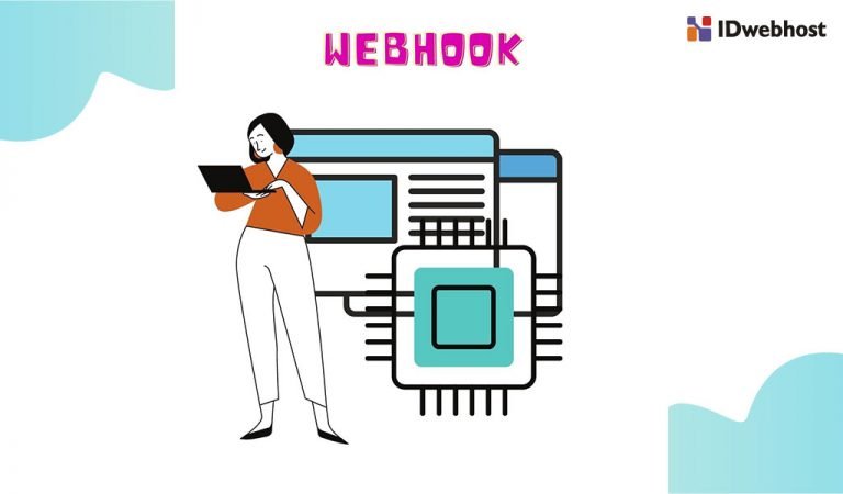 Apa itu Webhook? Pengertian, Cara Kerja, dan Perbedaan dengan API