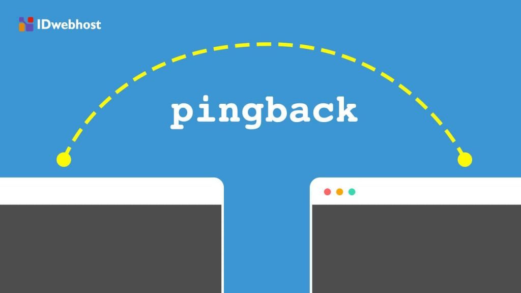 Apa Itu Pingback? Cara Kerja, dan Cara Menonaktfikannya