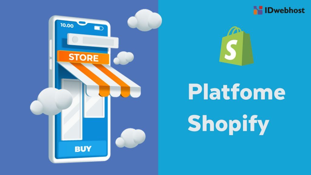 Mengapa Shopify Adalah Platform Toko Online Terbaik? Ini Penyebabnya