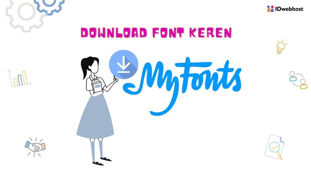 Download Font Keren Gratis : 9 Font untuk Website yang Bisa Dipilih!