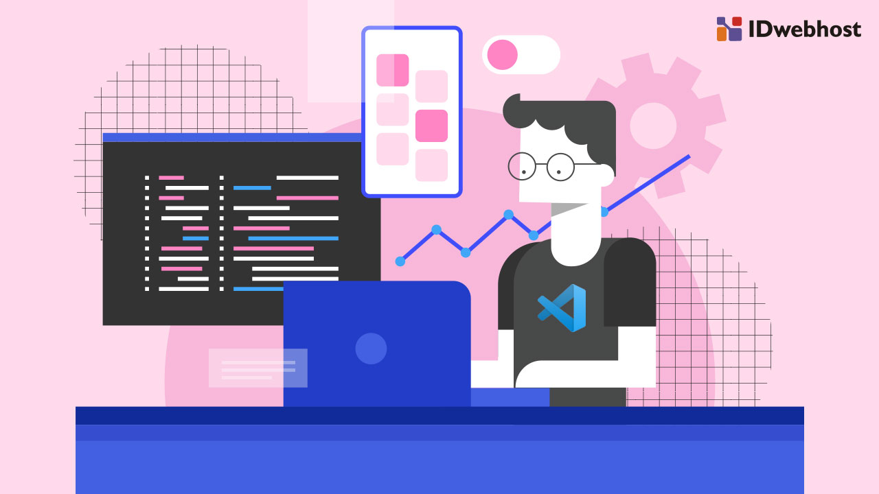 VSCODE Adalah: Pengertian, Fitur, dan Cara Menggunakannya