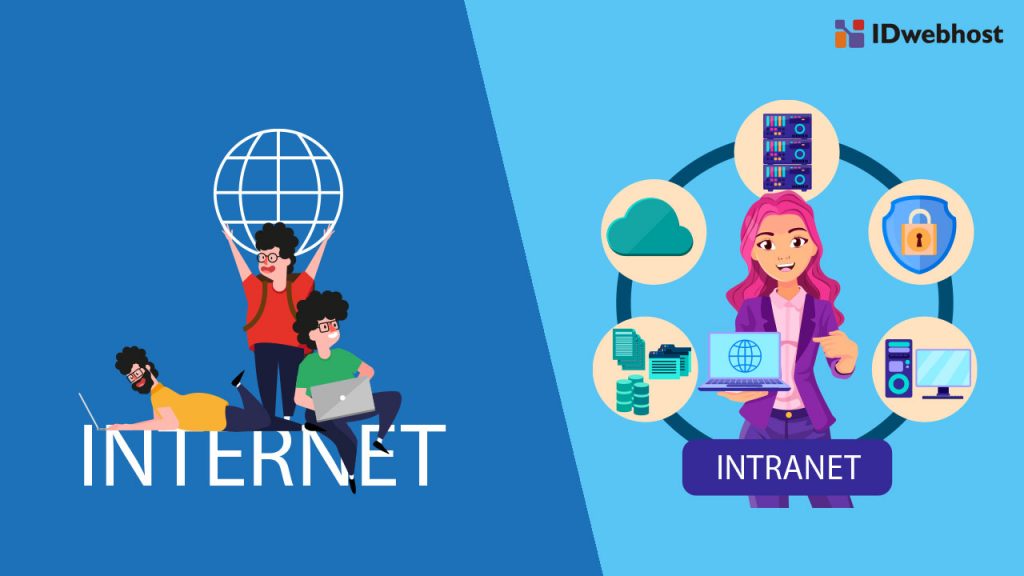 Apa Perbedaan Internet dengan Intranet?