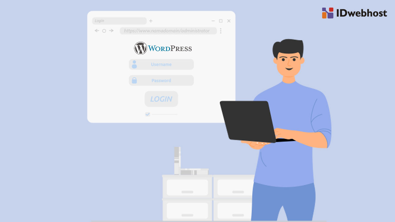 Tutorial Cara login WP Admin dan Mengatasi Gangguan Gagal Akses