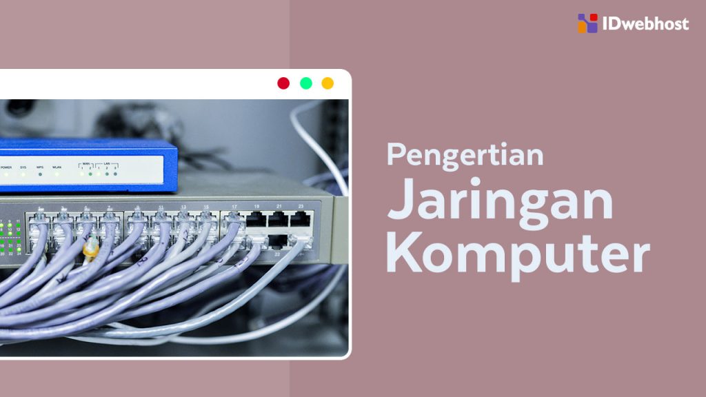 Jaingan Komputer Adalah: Pengertian dan Jenis-Jenisnya