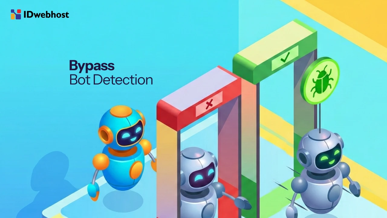 Teknik Bypass Bot Detection yang Jarang Dibahas Ahli, Simak!
