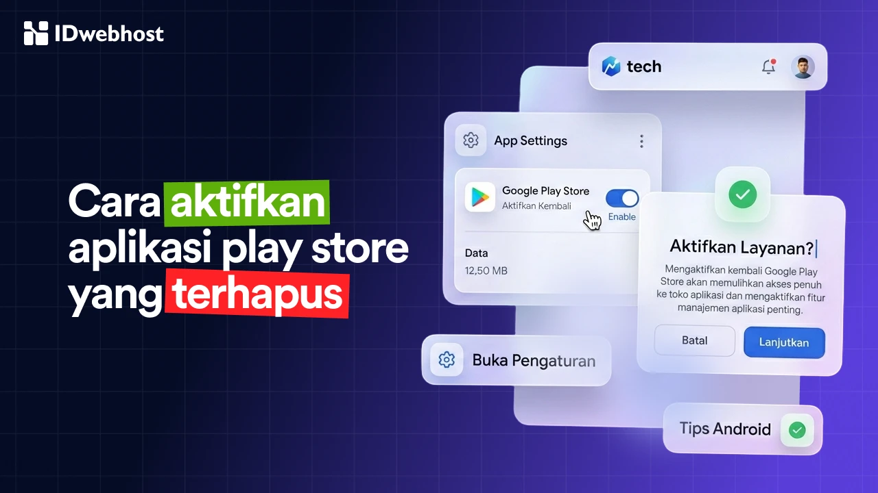Play Store Terhapus? Ini Cara Ajaib Mengaktifkannya Lagi!